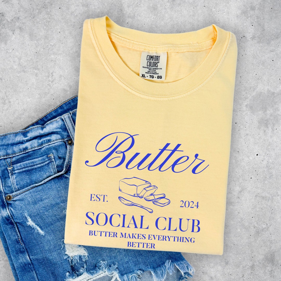 Butter Shirt, Salted Butter T Shirt, Comfort Colors, Baking T Shirt ...