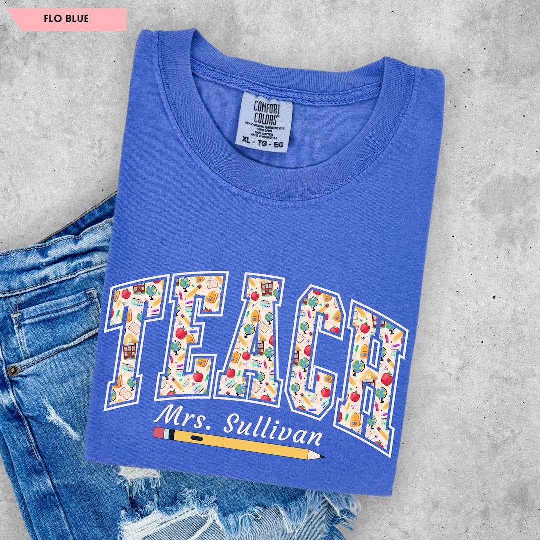 Back to School Teacher Name Shirt, Comfort Colors Teacher T Shirt ...