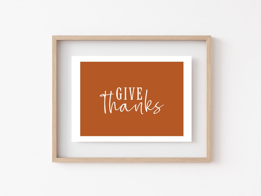 Give Thanks Wall Art Thanksgiving Print Printable Thanksgiving Wall Art ...