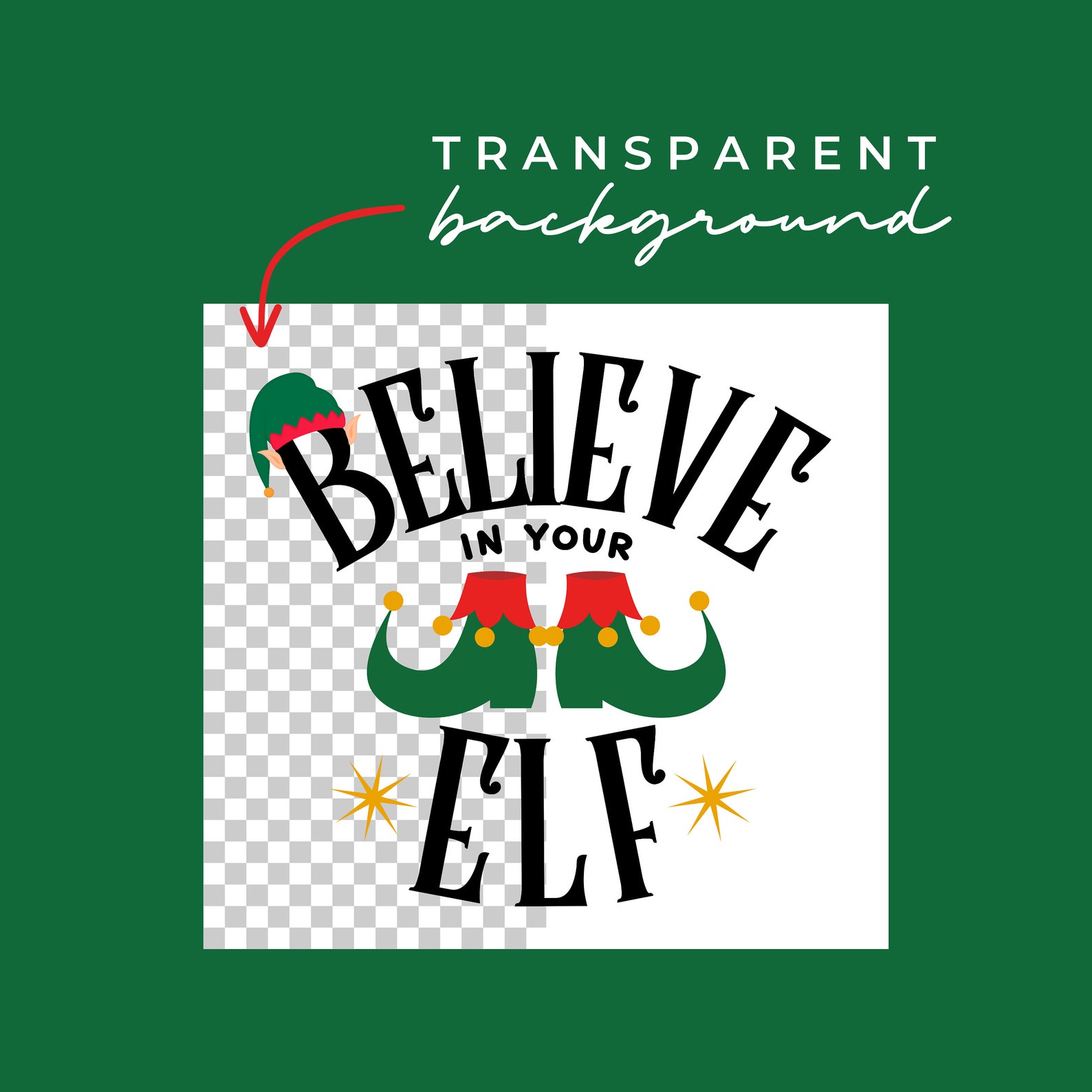 Believe in Your Elf Christmas Quote Clipart: SVG PNG & JPG (commercial ...