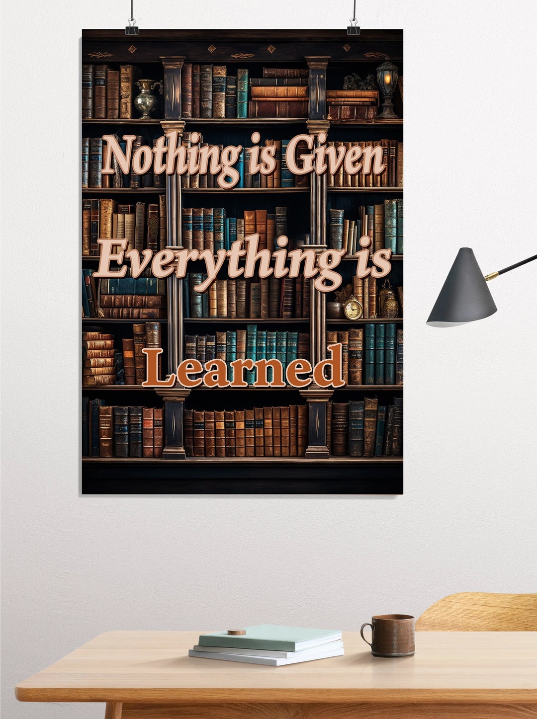 Nothing is Given Library Poster: Vintage Word Nerd Decor - Etsy
