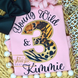 Girls Young Wild and Three Birthday Shirt / Personalized 3rd Birthday Shirt / Embroidery ...