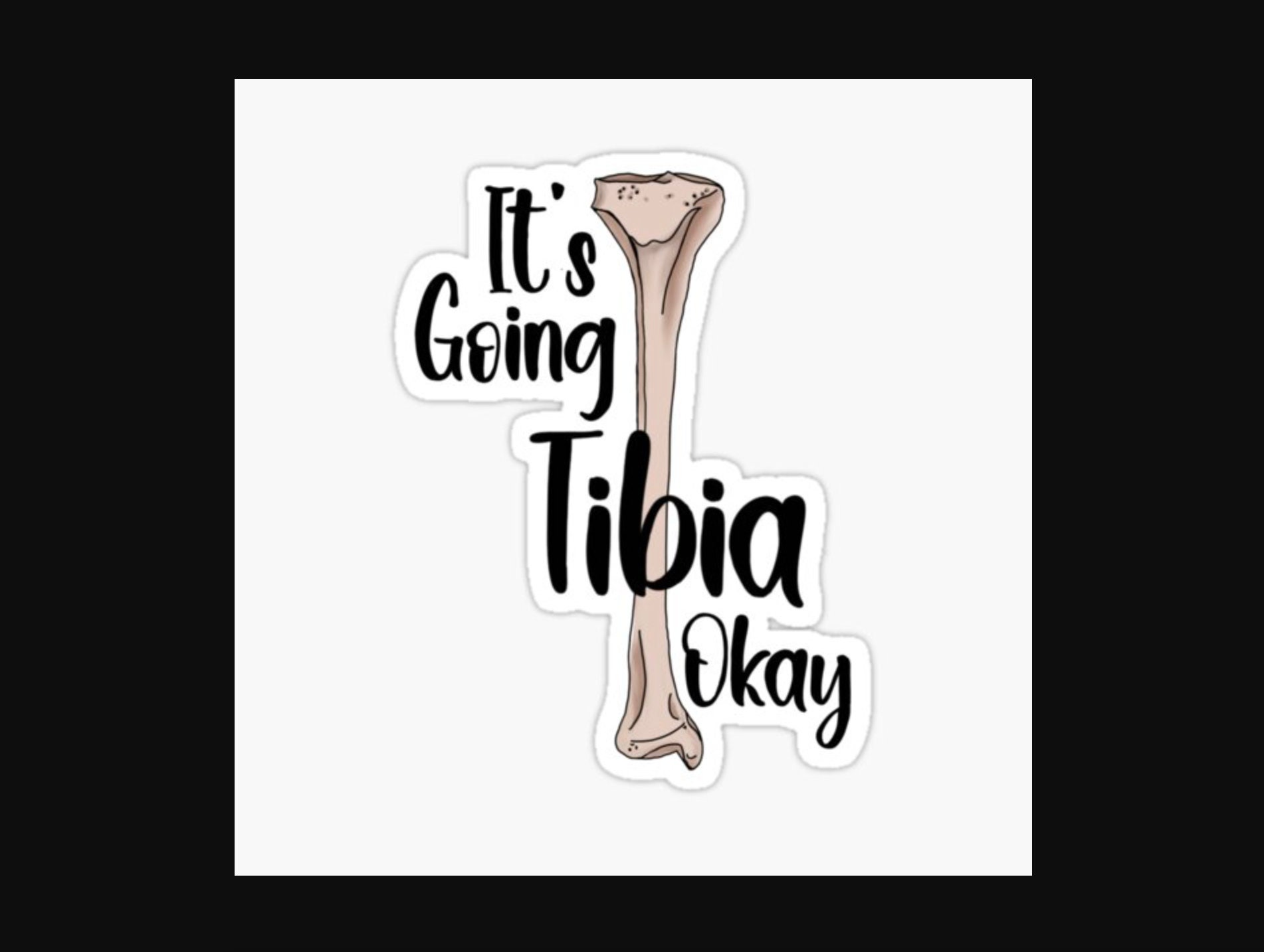 Tibia Pun Sticker: Funny Bone Anatomy Gift - Etsy