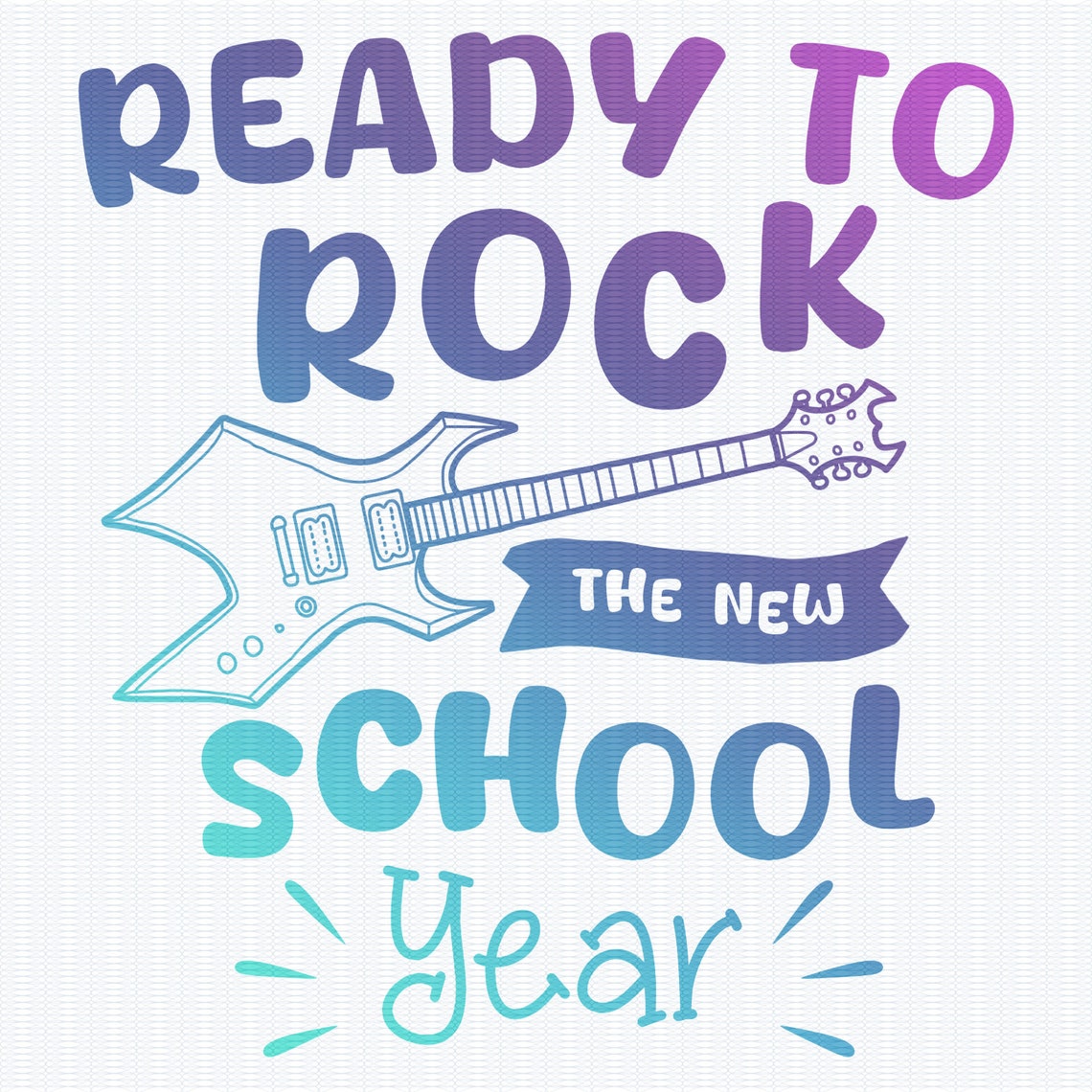 Ready to Rock the New School Year SVG Back to School T-shirt Design ...