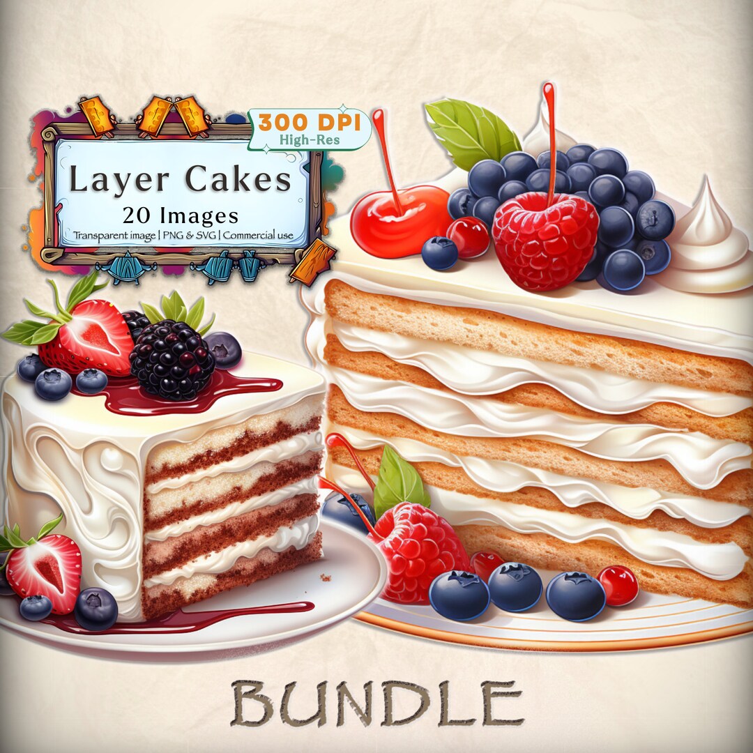 Layered Cake Clipart Bundle: PNG & SVG Food Clipart Pastry Clipart ...
