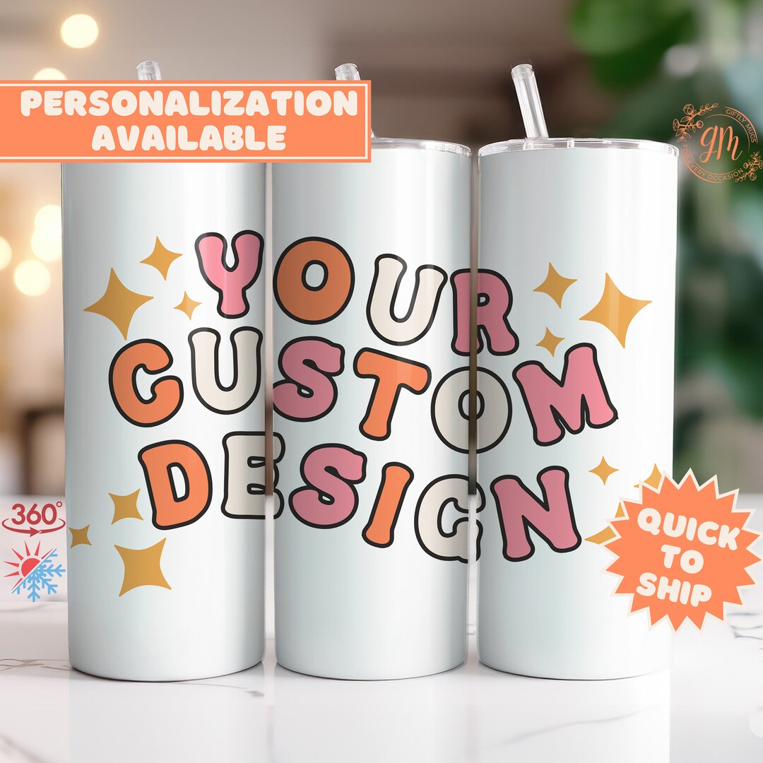Custom Design Tumbler: Personalized 20oz Logo Tumbler, Photo Tumblers ...