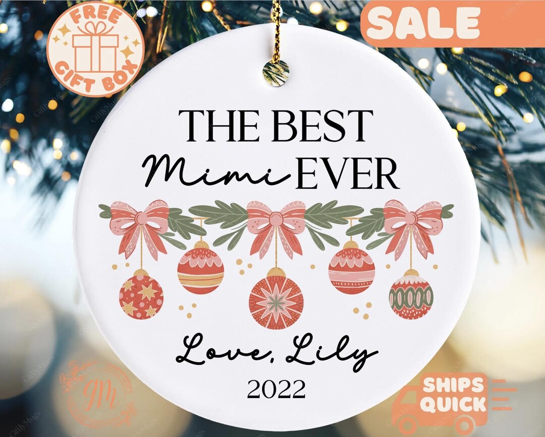 The Best Mimi Ever Ornament, Best Mimi Keepsake From Grandkids Ornament Gifts for Mimi From ...
