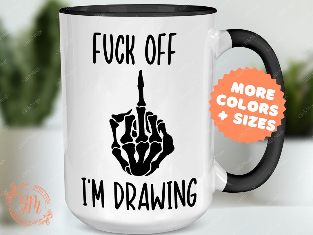 Funny Artist Mug: Skeleton Middle Finger, Drawing Lover Gift for Art ...