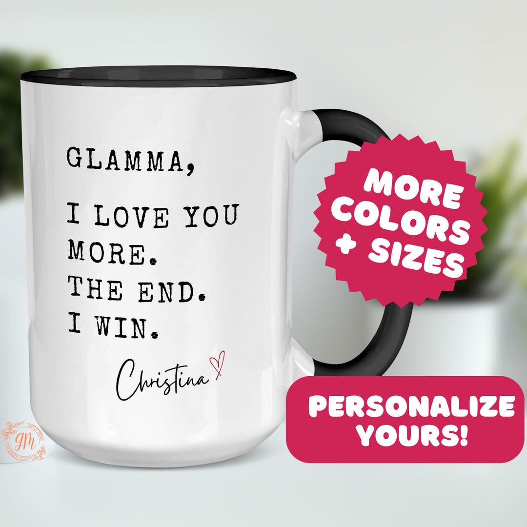 Glamma Mug Personalized, Glamma's Mug for Grandma Birthday, I Love You ...