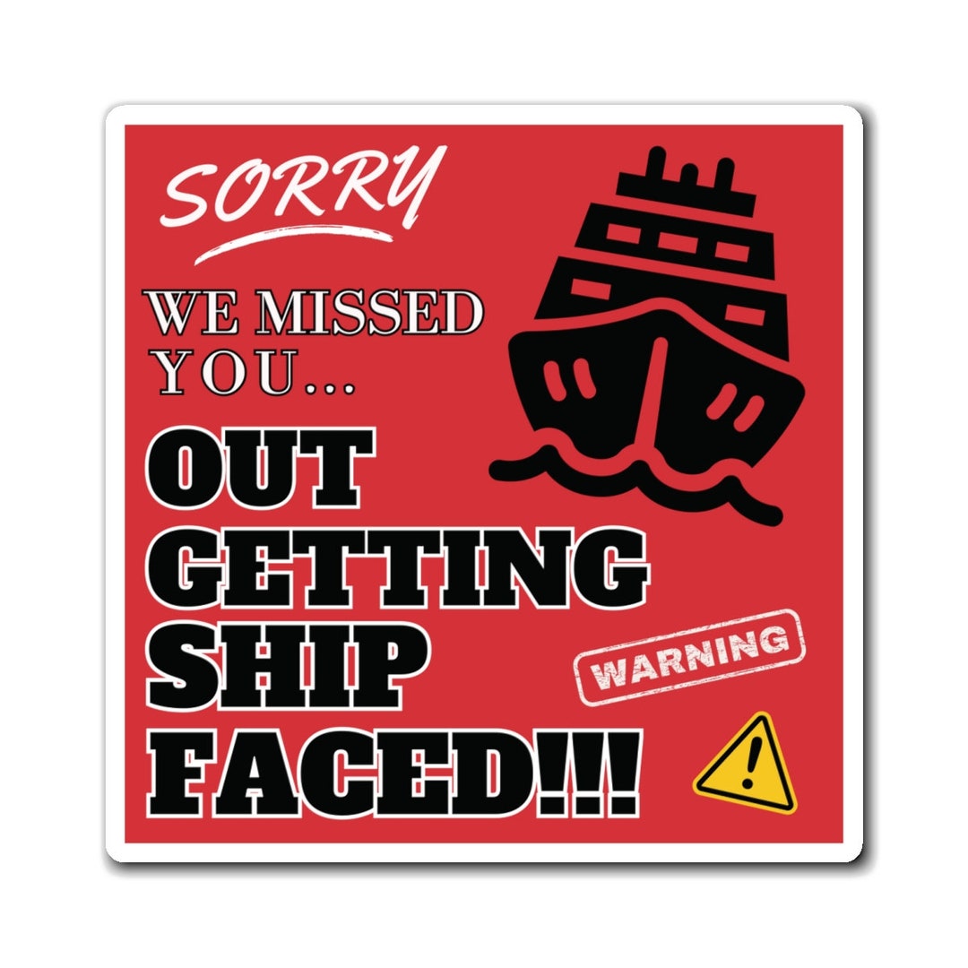 Funny Cruise Door Magnets, Ship Faced Cruise Door Sign, Getting ...