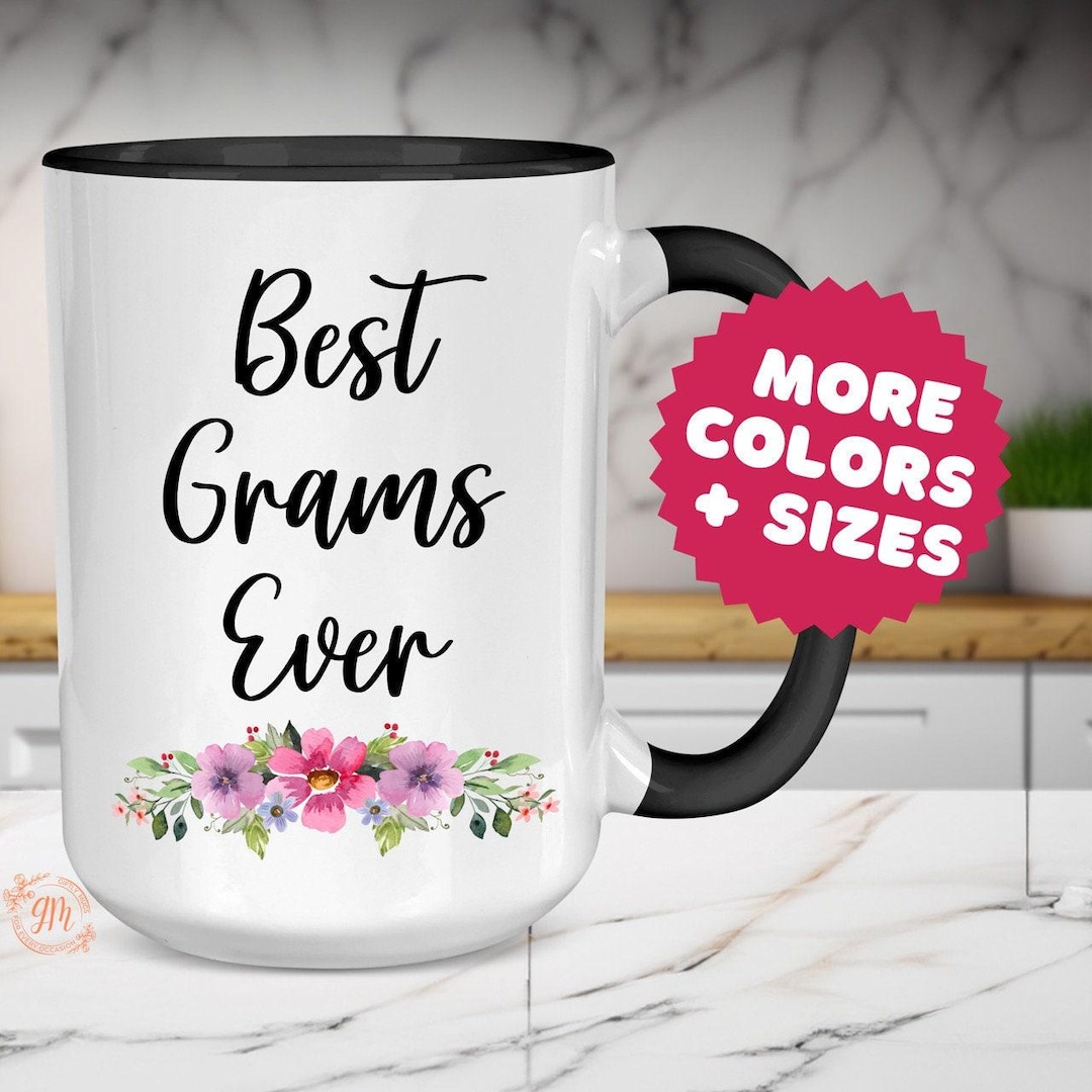 Best Grams Ever Mug, Mothers Day Coffee Cup From Grandkids, New Grams ...