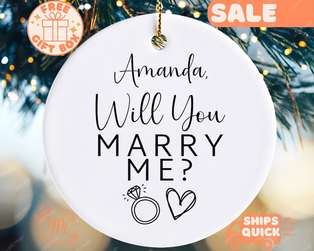 Will You Marry Me Personalized Ornament Keepsake Marriage Proposal ...