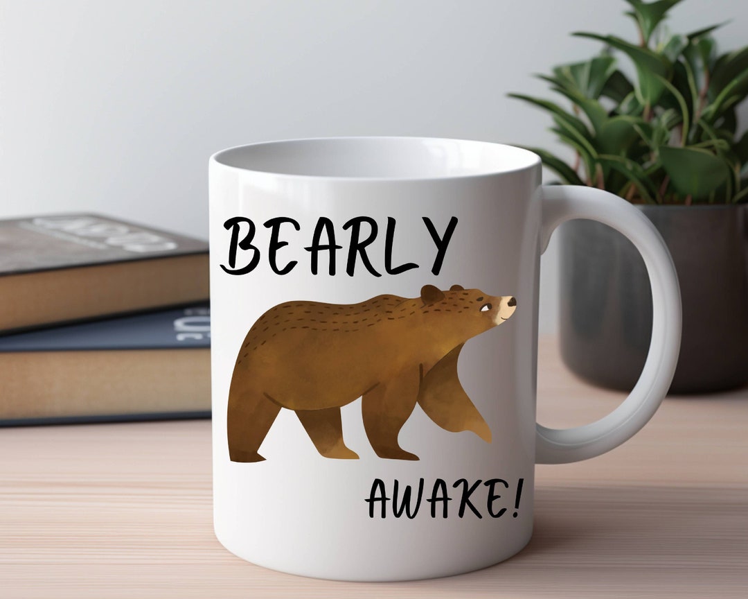 Bearly Awake, Before Coffee, Brown Bear, Black Bear, New Hampshire - Etsy