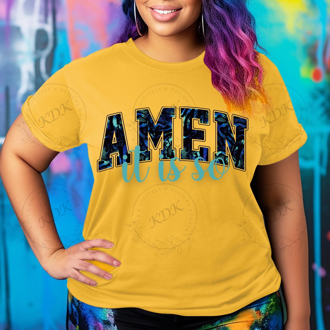 Amen PNG Sublimation Designs, Inspirational Quotes, Digital Download, T ...