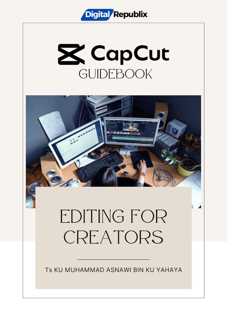 Capcut Editing for Creators: Guidebook for PC – Instant Download - Etsy