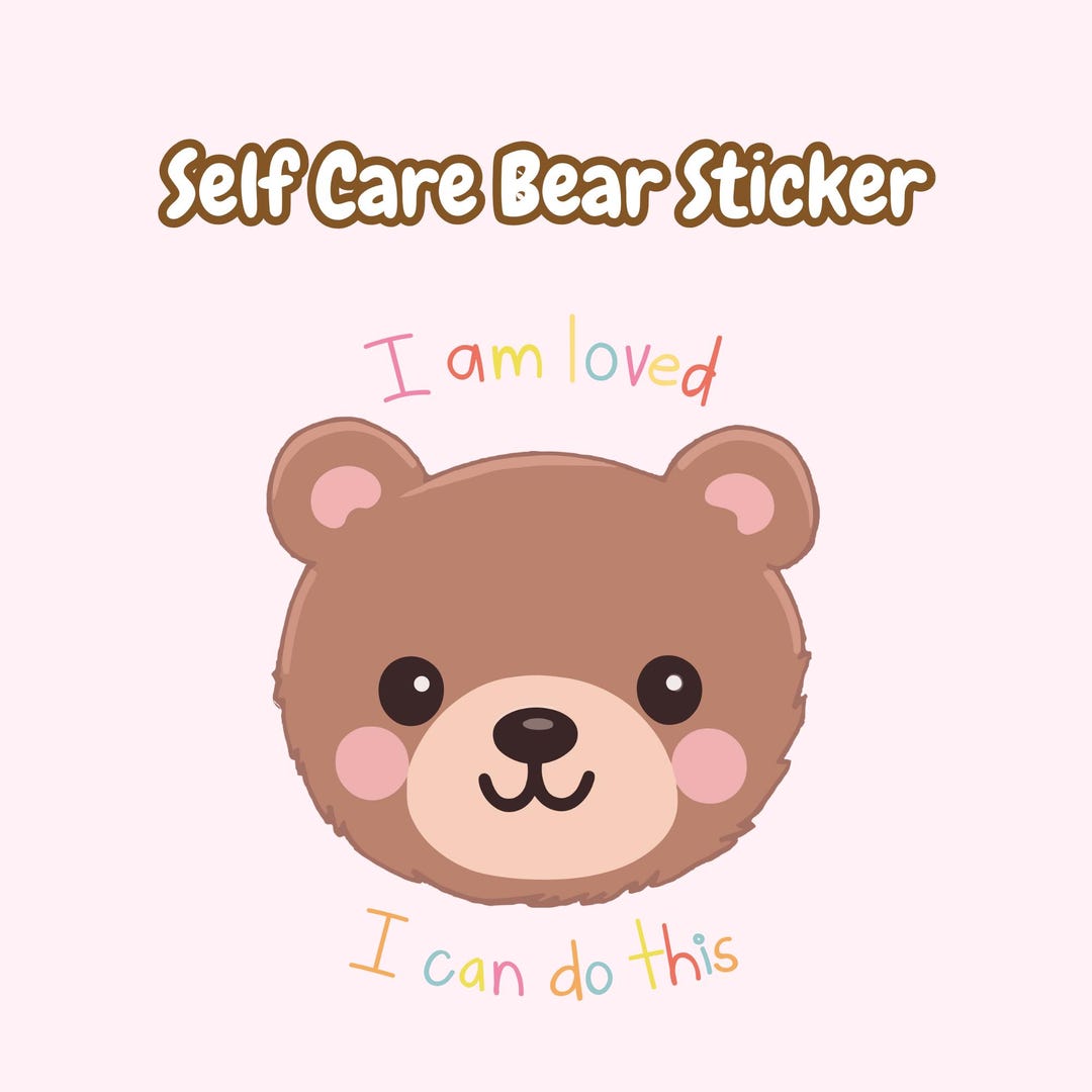 Cute Self Care Bear Sticker - Etsy