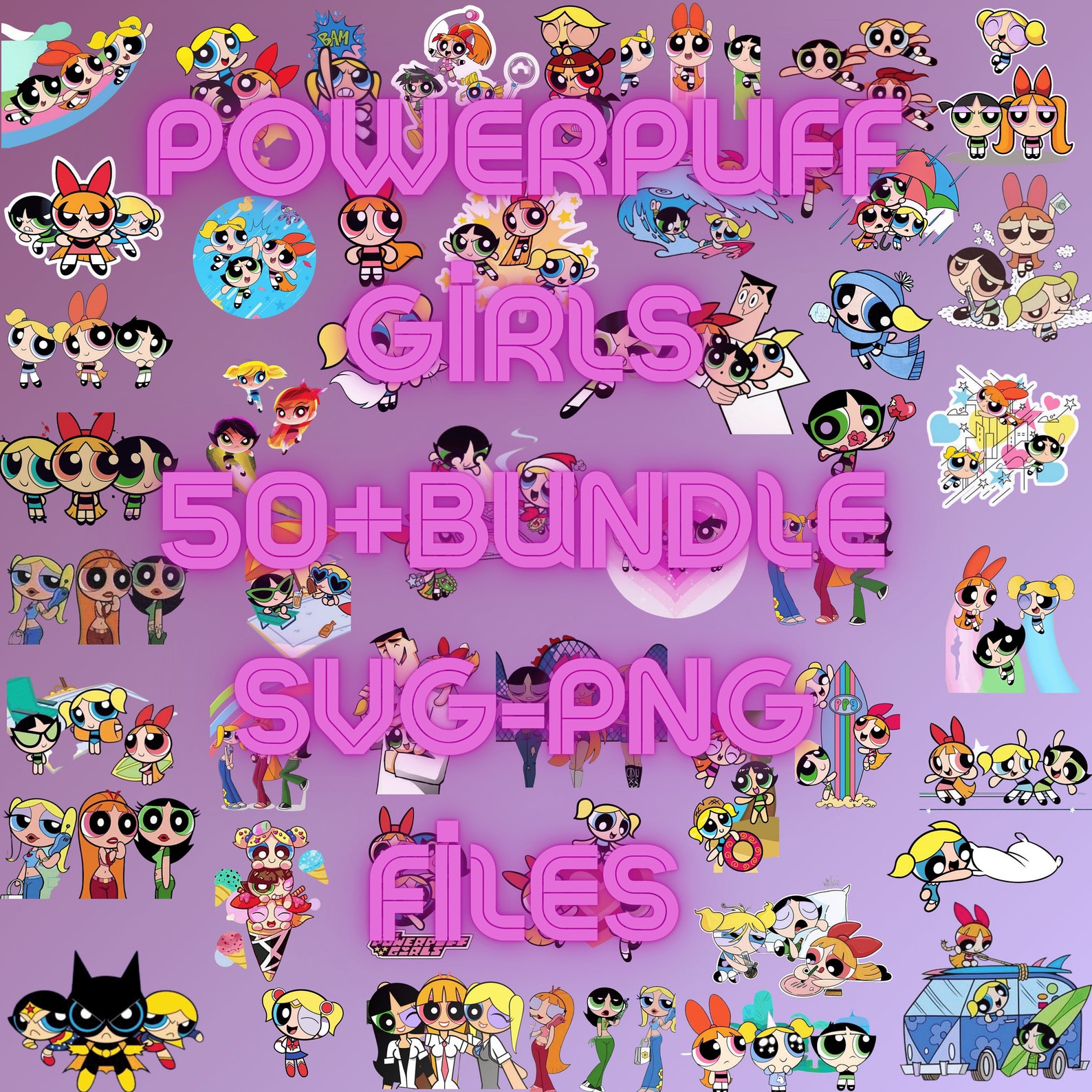 Powerpuff Girls 50+bundle SVG-PNG Files Instant Download.superpowered ...
