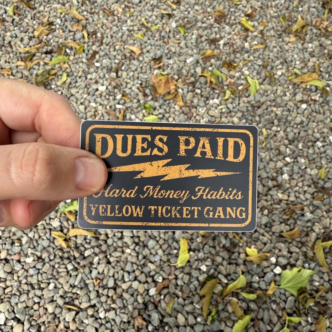 Dues Paid - Yellow Ticket Gang | Hard Hat Sticker | Blue Collar Decal ...