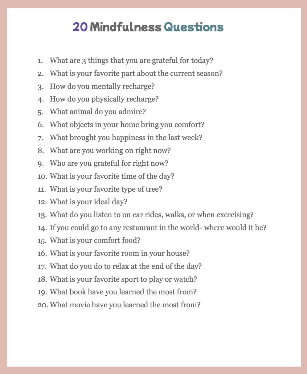 40 Mindfulness Questions for Icebreakers, Therapy, Date Nights ...