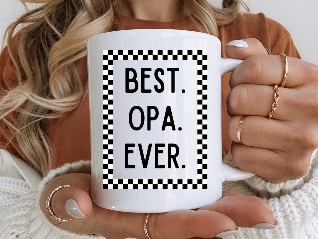 Best Grandpa Svg Opa Father's Day Svg Best Opa Ever Png Grandpa Svg ...