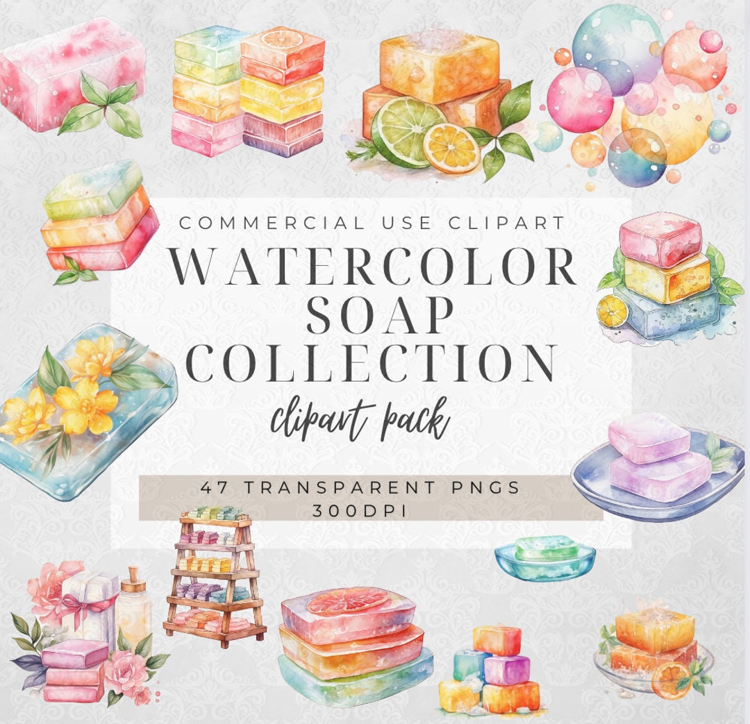 Watercolor Soap Clipart Bundle: 47 PNG Images (commercial Use, Digital ...