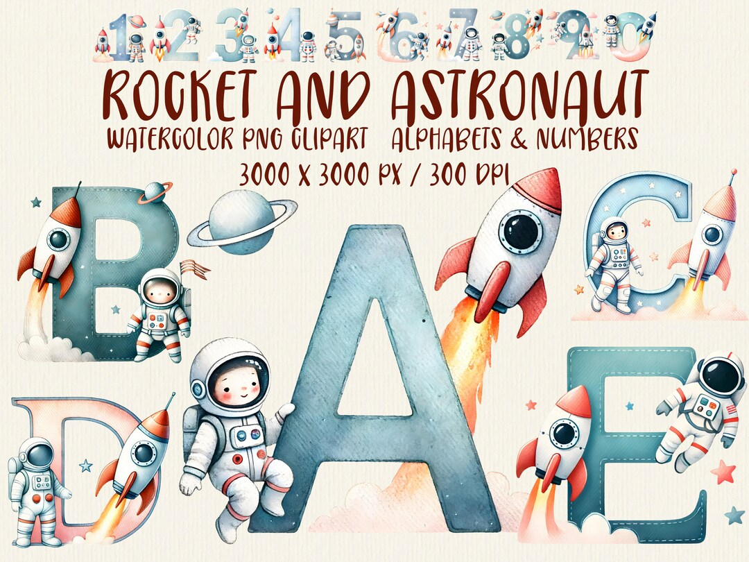Watercolor Rocket and Astronaut Alphabet Clipart Space-themed Digital ...