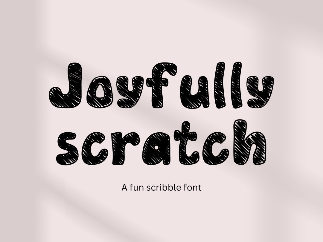 Scratch Joyfully Font, Hand Drawn Font, Craft Font, Cricut Font ...