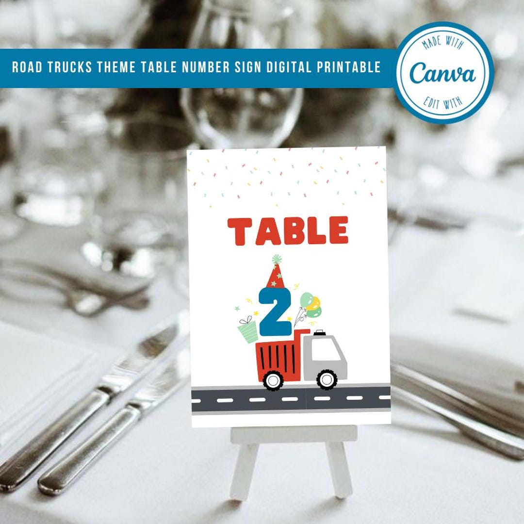 Truck Birthday Table Number Sign: Editable Canva Printable (canva ...