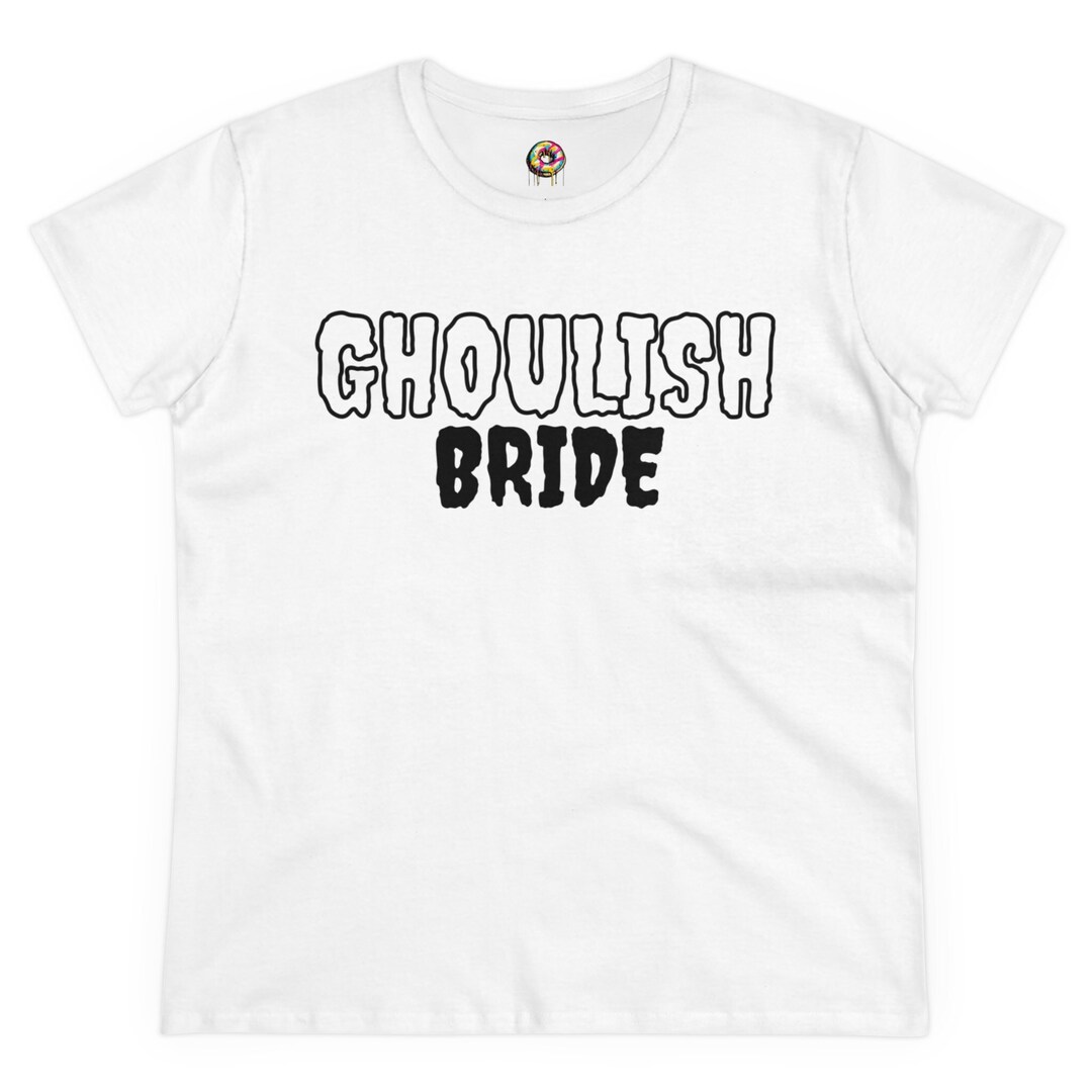 Ghoulish Bride Tee, Bachelorette Party, Bridal Shower, Halloween ...