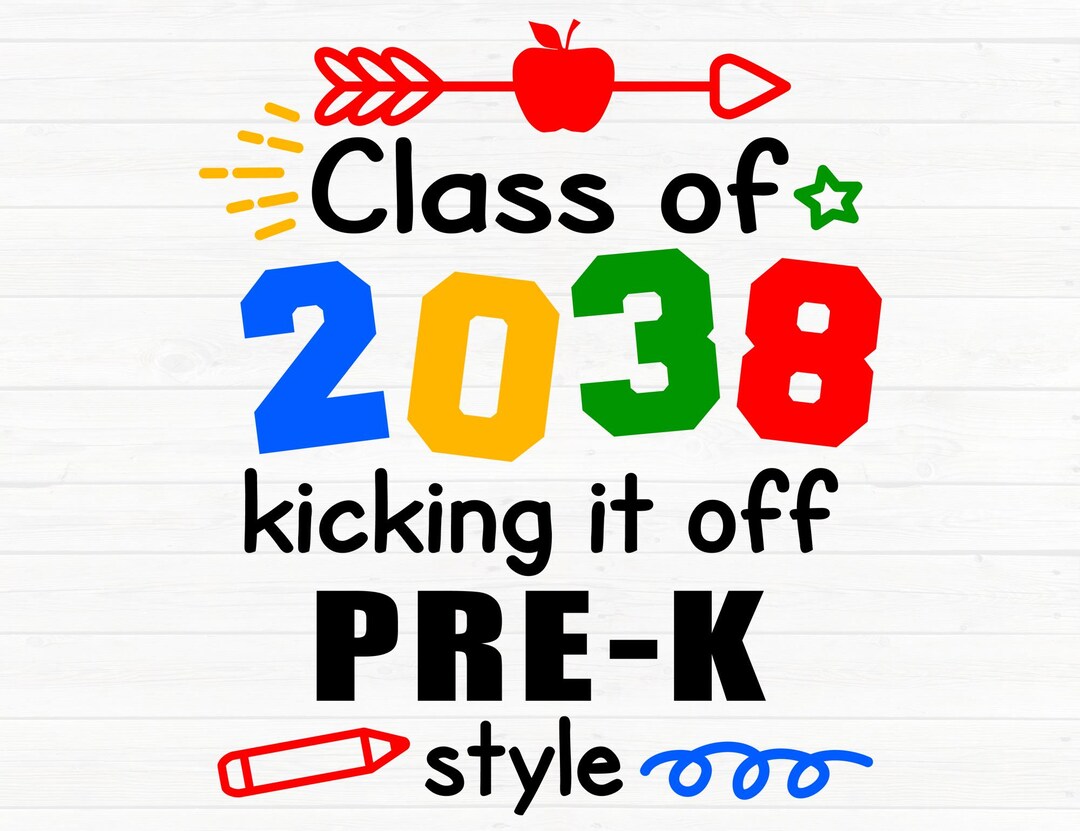 Class of 2038 Kicking It off Pre-k Style Grow With Me Preschool First ...