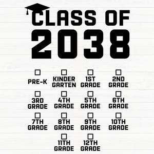 Class of 2038 Grow With Me Kindergarten First Day of School 2024 ...