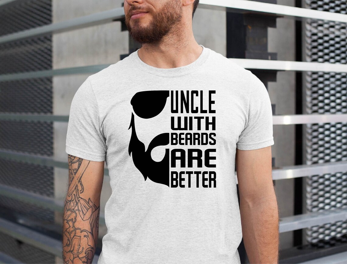 Uncle With Beards Are Better T-shirt, Gift for Uncle, Birthday Uncle ...