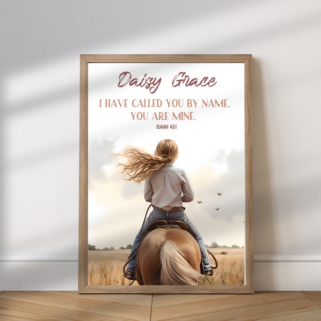 I Have Called You by Name, You Are Mine, Isaiah 43:1, Little Cowgirl ...