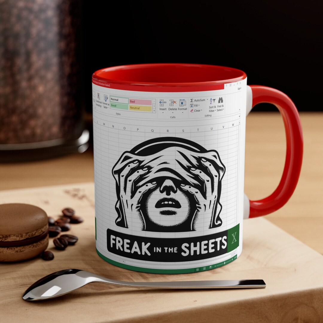 Freak in the Sheets Mug: Funny Cool Excel Gift for Coworkers, Mug Gift ...