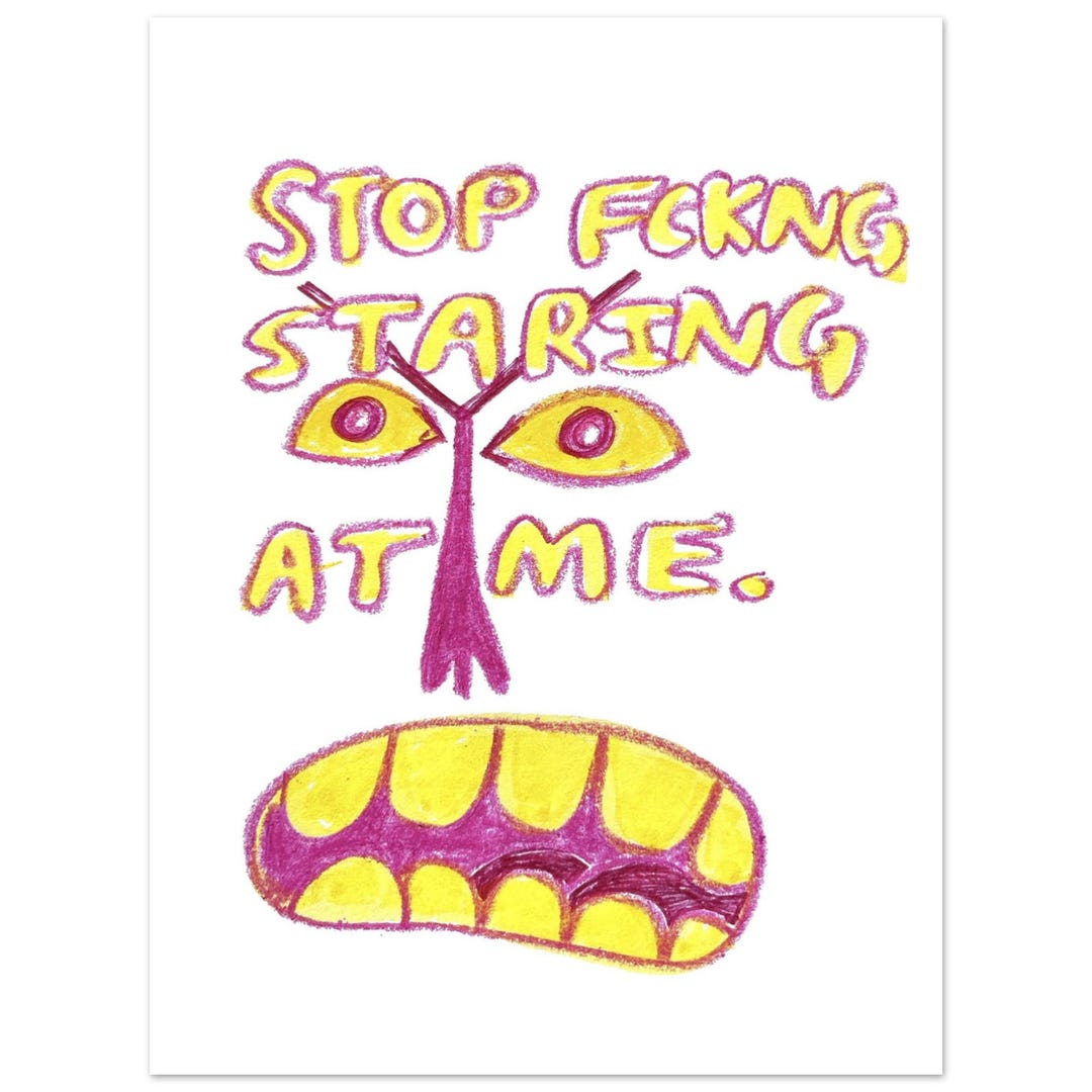 Angry Cartoon Face Art Print - 'STOP STARING at ME' - Lowbrow ...