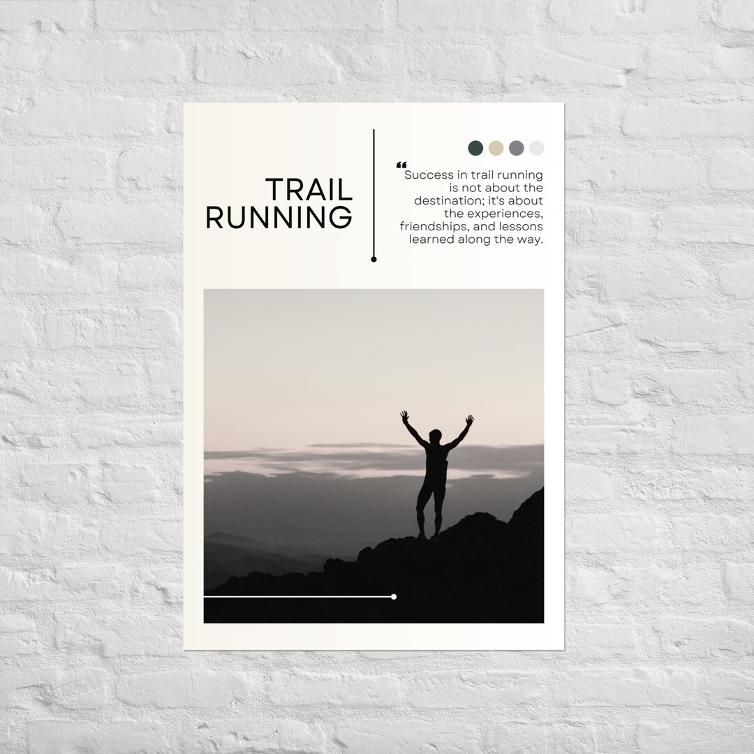 High Quality Trail Running Poster Inspirational Quote Perfect ...