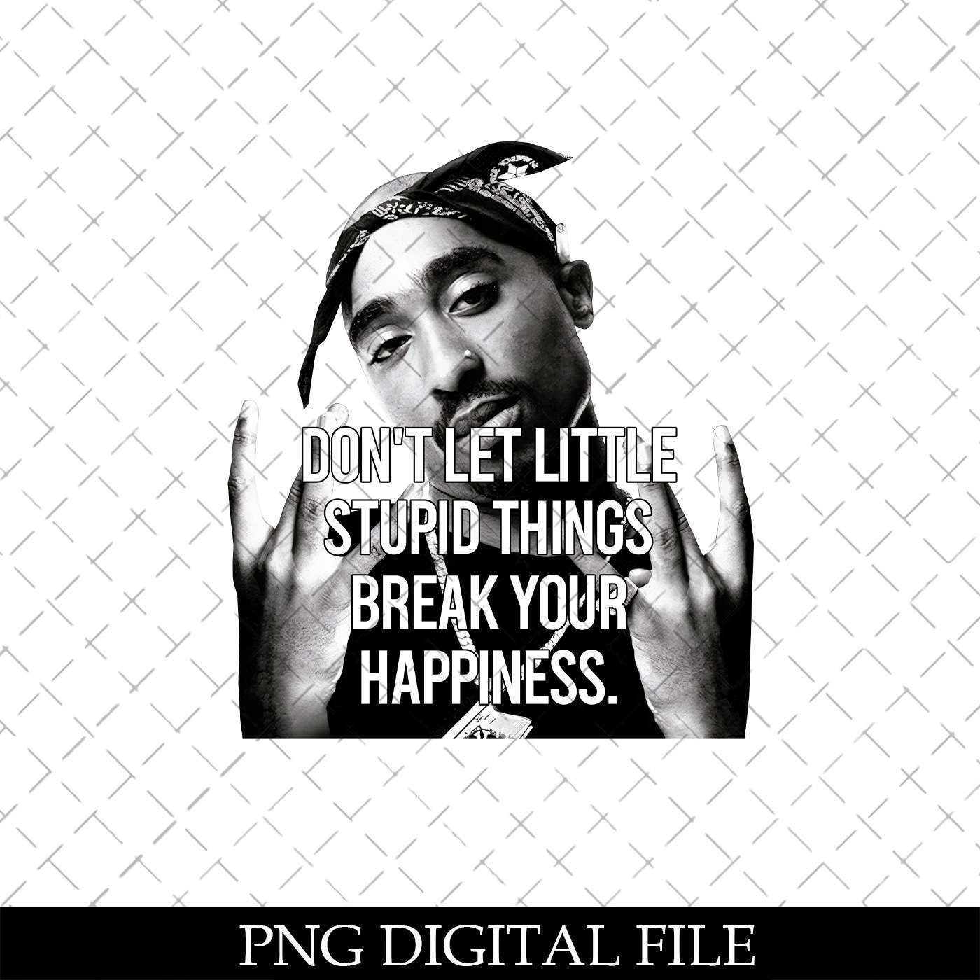 Vintage Happiness Tupac 90s Quote PNG 2pac 90s PNG Tupac - Etsy