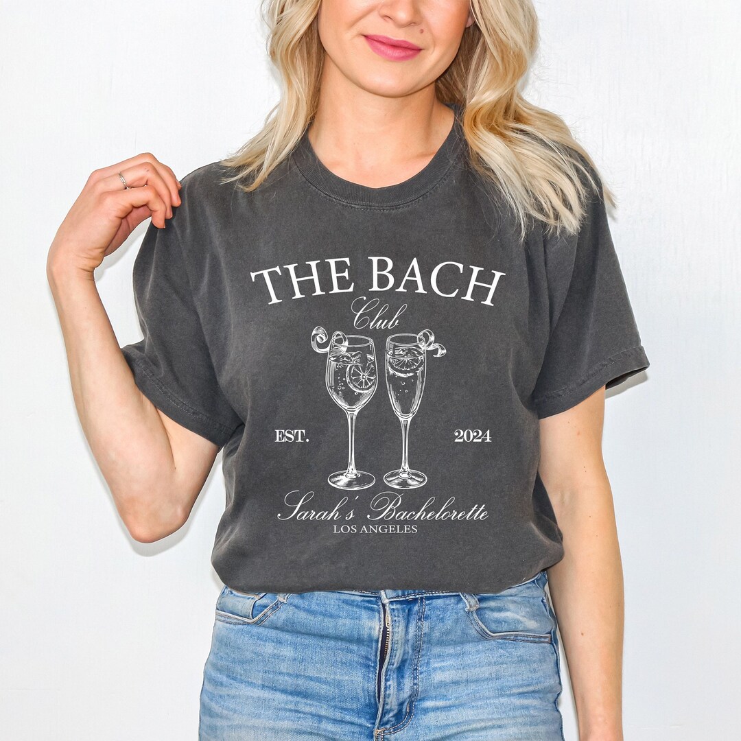 Comfort Colors Custom Bachelorette Party Shirts, the Bach Club ...
