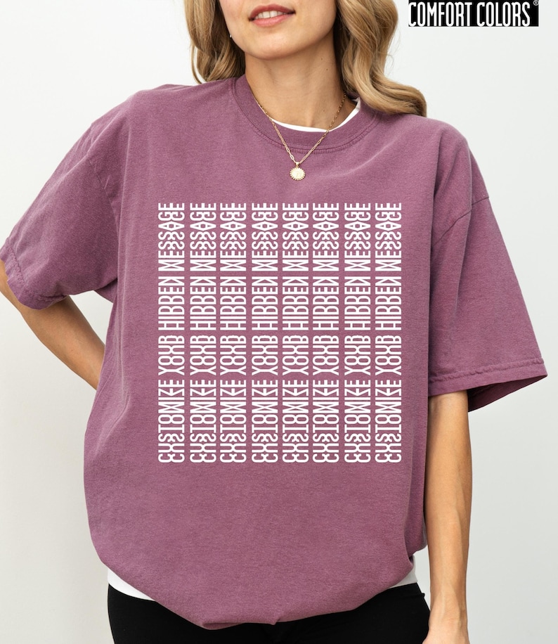 Custom Hidden Message Shirt, Comfort Colors Secret Message T-shirt ...
