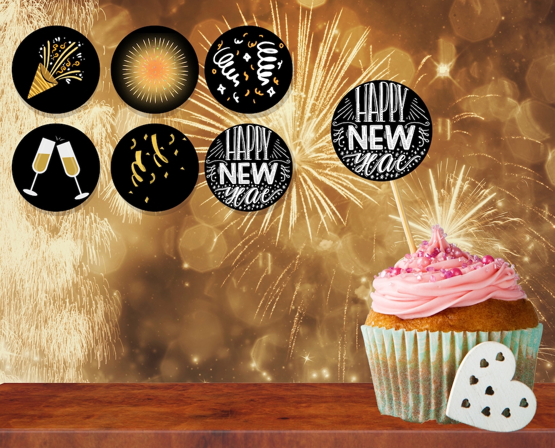 New Year's Eve Cupcake Toppers, Happy New Year, New Year's Eve Party ...