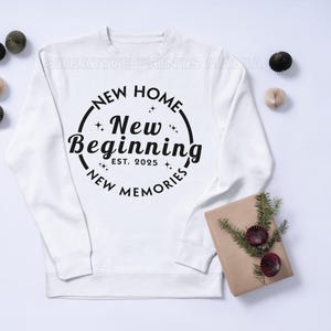 New Home New Beginning New Memories EST 2025 Svg, New Home Ornament Svg, Housewarming Gift, Home ...