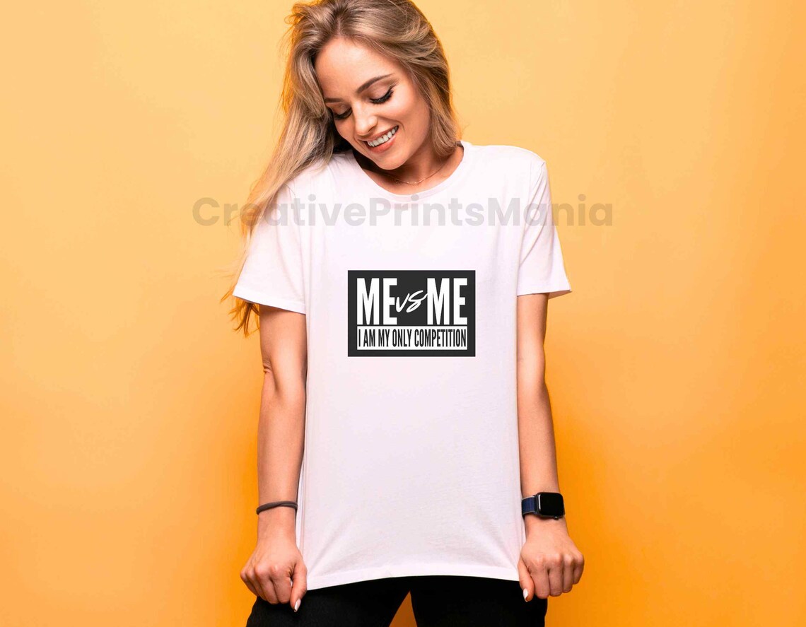 Me Vs Me I Am My Only Competition Svg, Me Vs Me Svg, Me Vs Me I Am My ...