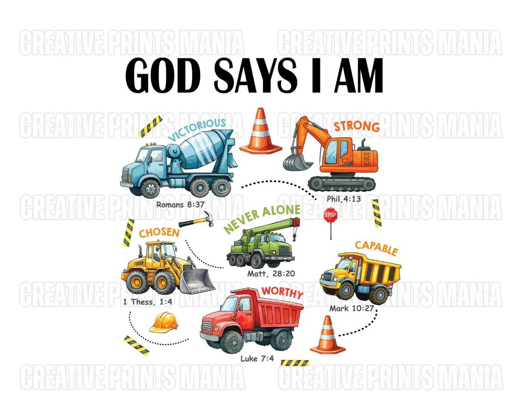 God Says I Am Png, God Says I Am Boys Truck, Christian Kids Png ...