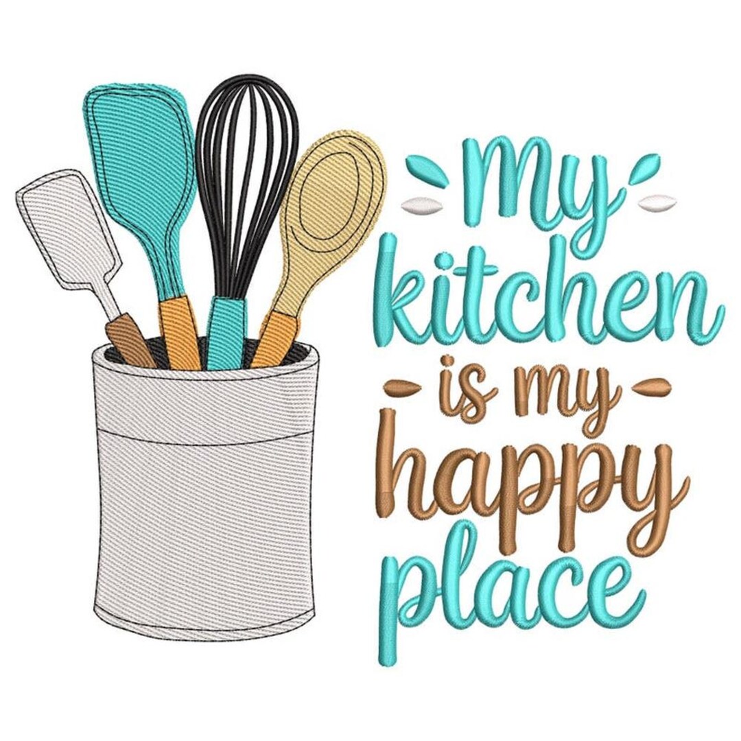 My Kitchen Happy Place Embroidery Design, Cooking Utensil Holder ...
