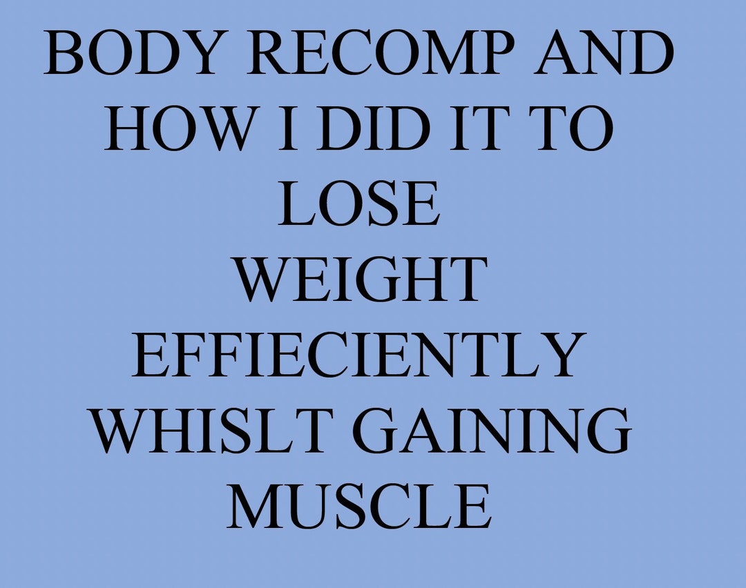 Body Recomposition: How I Did It and How You Can Too - Etsy