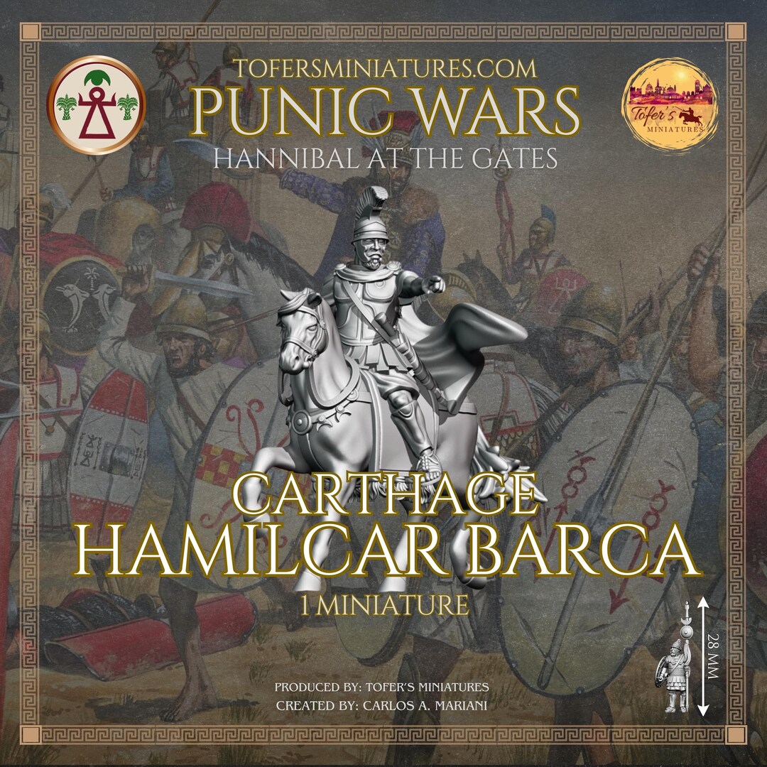 General Hamilcar Barca. Carthage. Punic Wars: Hannibal at the Gates. 28 ...