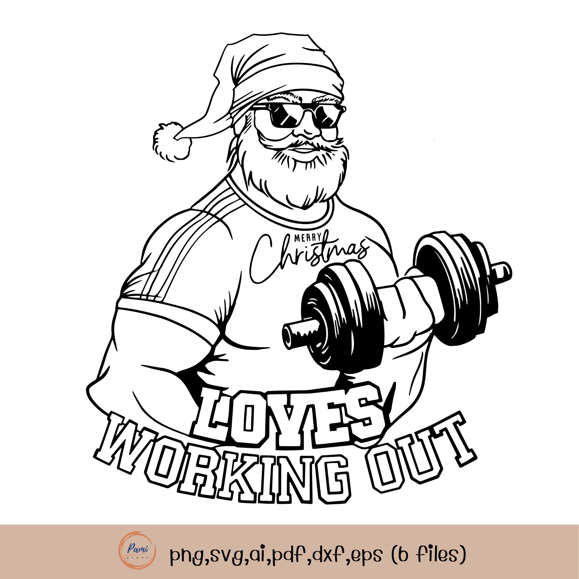 Christmas Santa Loves Working Out Design I Gym Santa Claus PNG I Fitness Christmas SVG I Workout ...