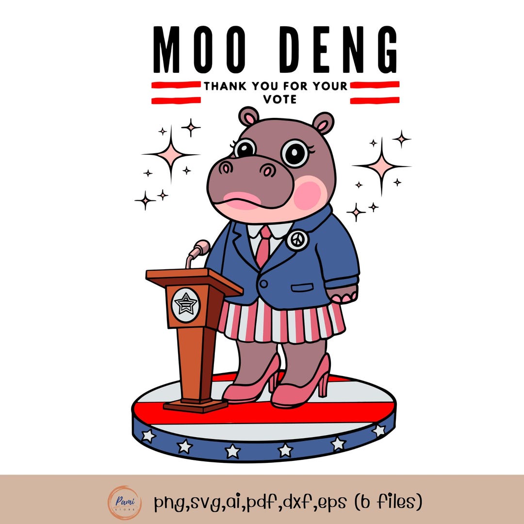 Moo Deng Hippo Political SVG | Cute Hippo Leader Design | Election ...