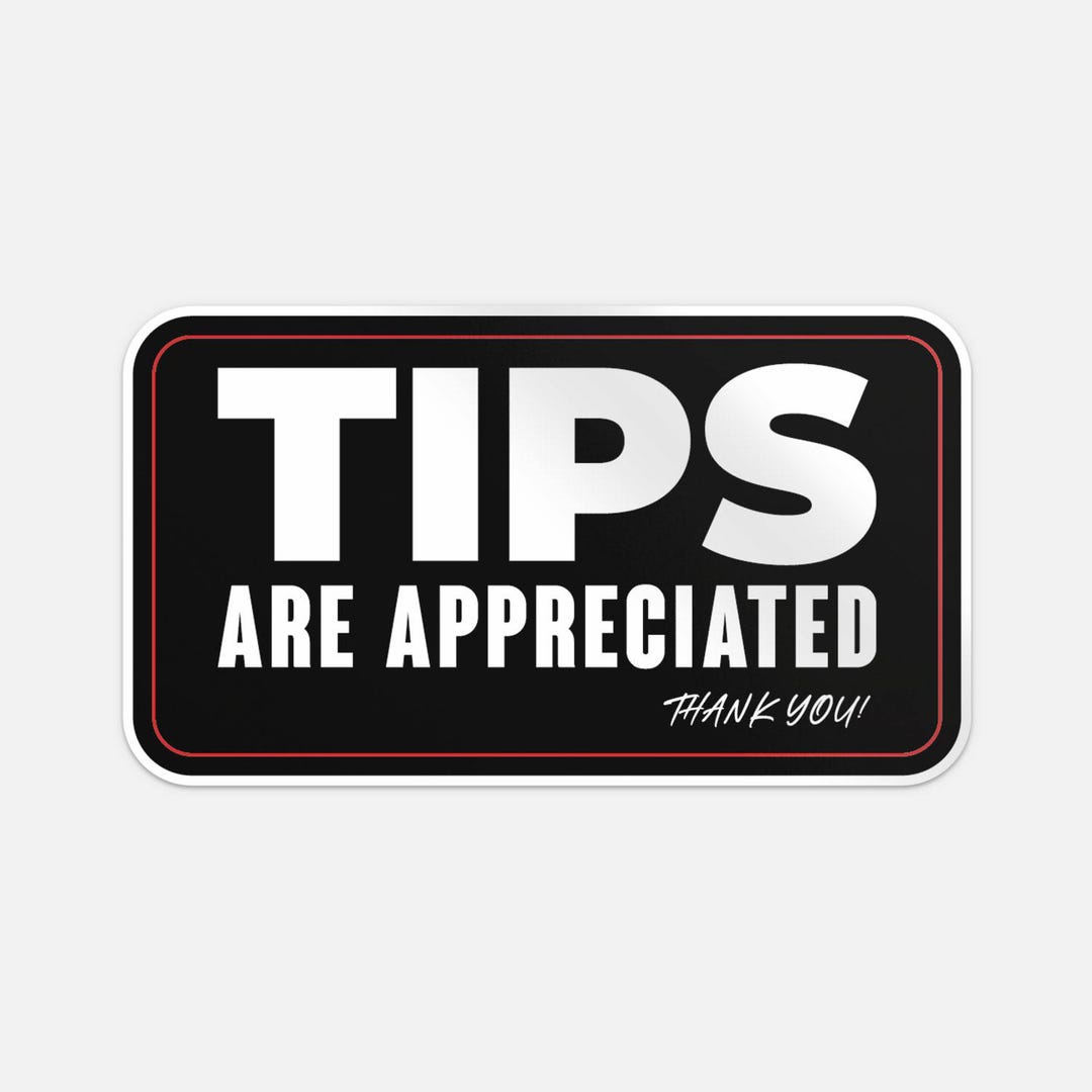 Tips Are Appreciated Sticker Car Bumper Decal - Etsy