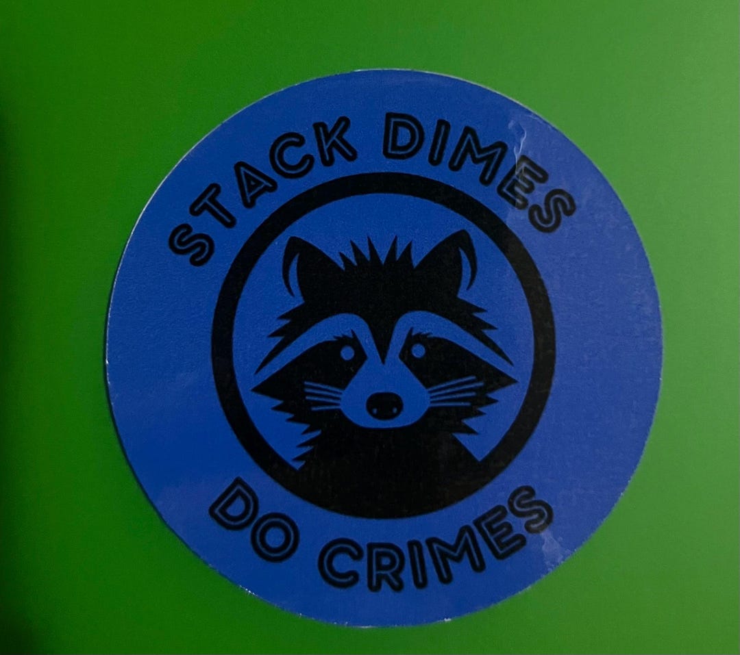 Stack Dimes Do Crimes Sticker, Welder Sticker, Metal Worker ...